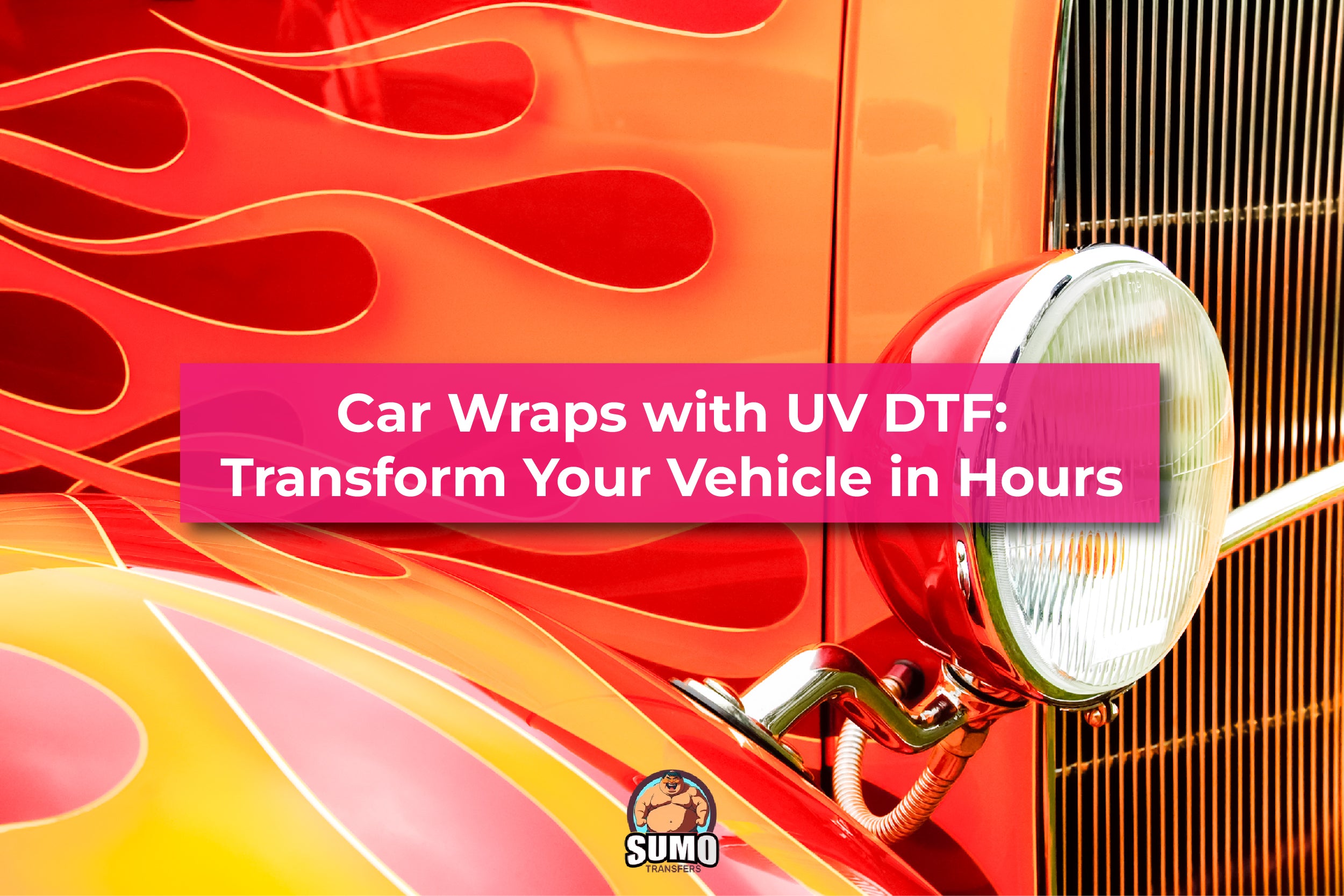 Car Wraps with UV DTF: Transform Your Vehicle in Hours – Sumotransfers