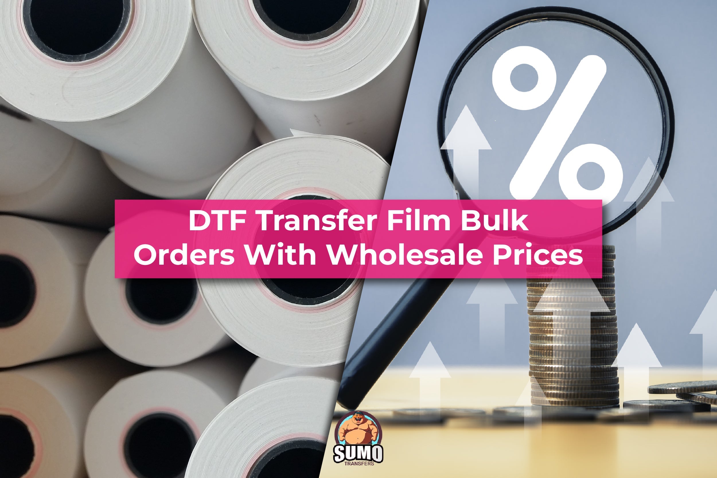 DTF Transfer Film Bulk Orders with Wholesale Prices – Sumotransfers