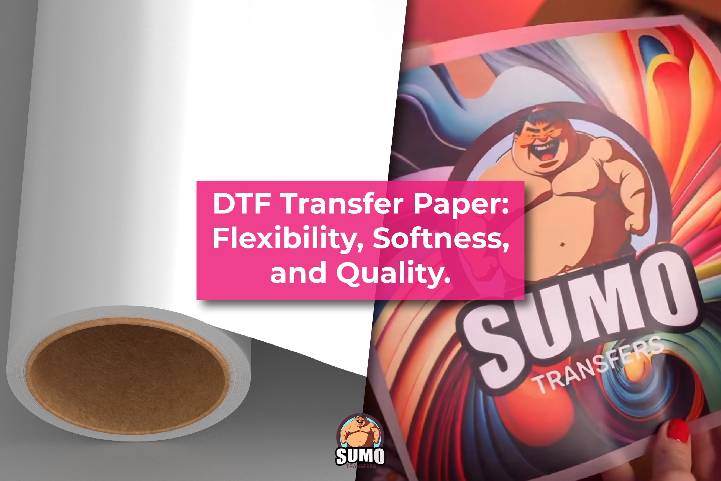 DTF Transfer Paper: Flexibility, Softness, and Quality – Sumotransfers