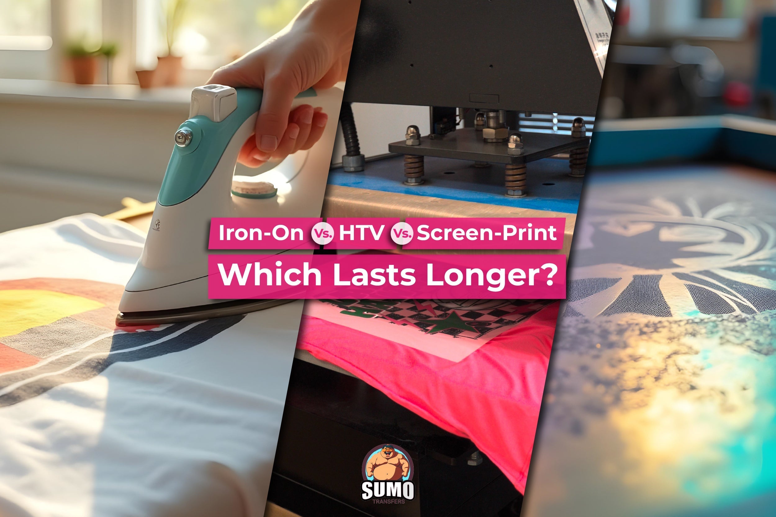 Iron-On vs HTV vs Screen-Print: Which Lasts Longer? – Sumotransfers